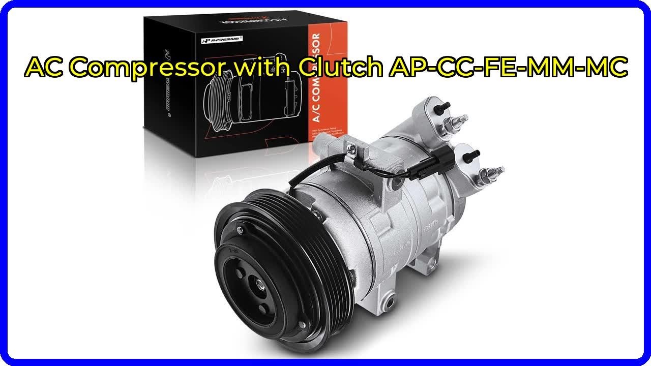 Review: AC Compressor with Clutch AP-CC-FE-MM-MC. ESSENTIAL details ...