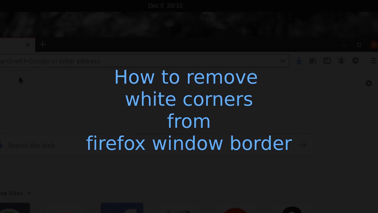How to resolve firefox white corners gnome-csd - YouTube