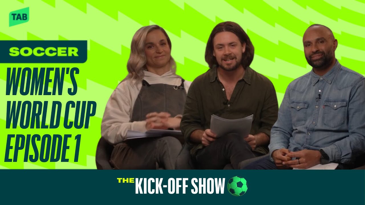 The Kick-Off Show | Women’s World Cup | “For the first time ever it’s ...
