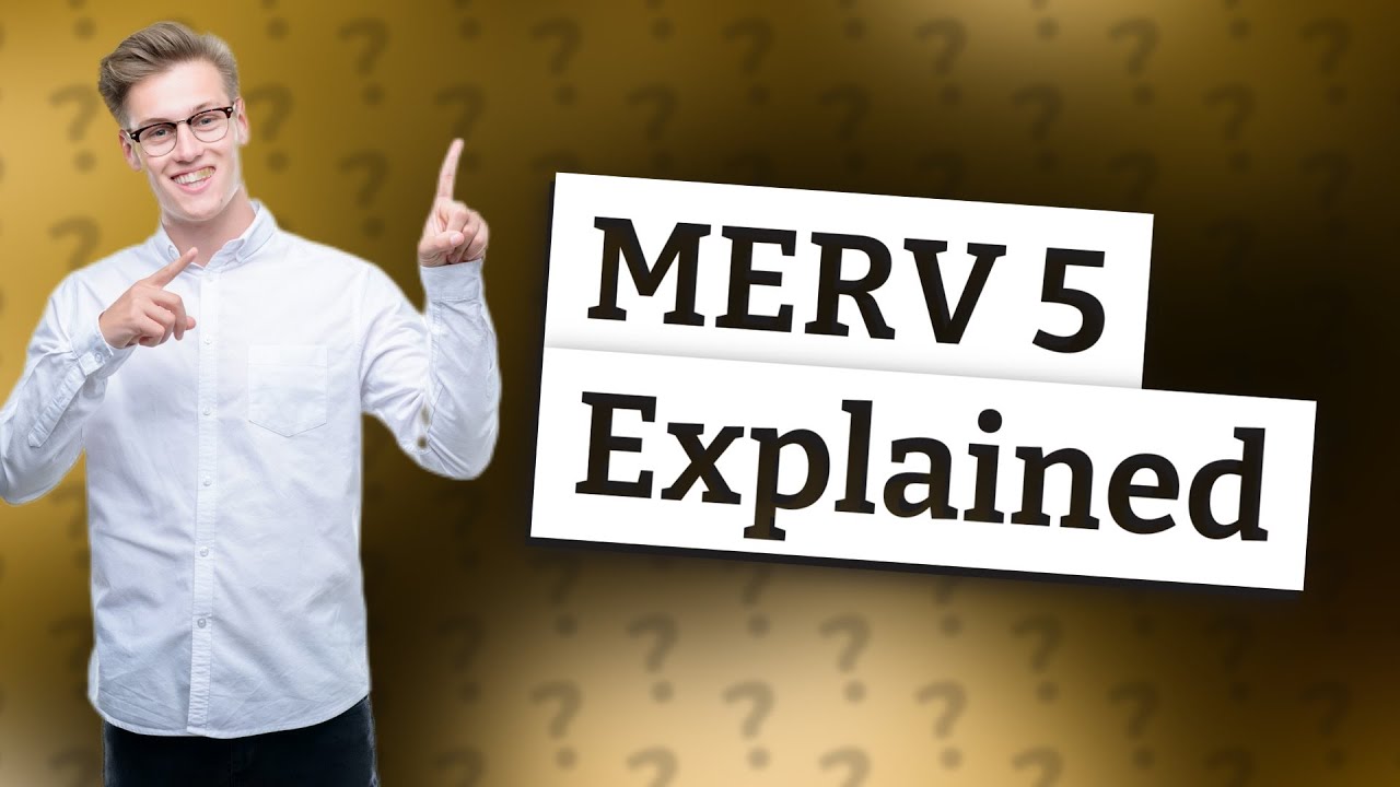 Is MERV 5 good enough? - YouTube