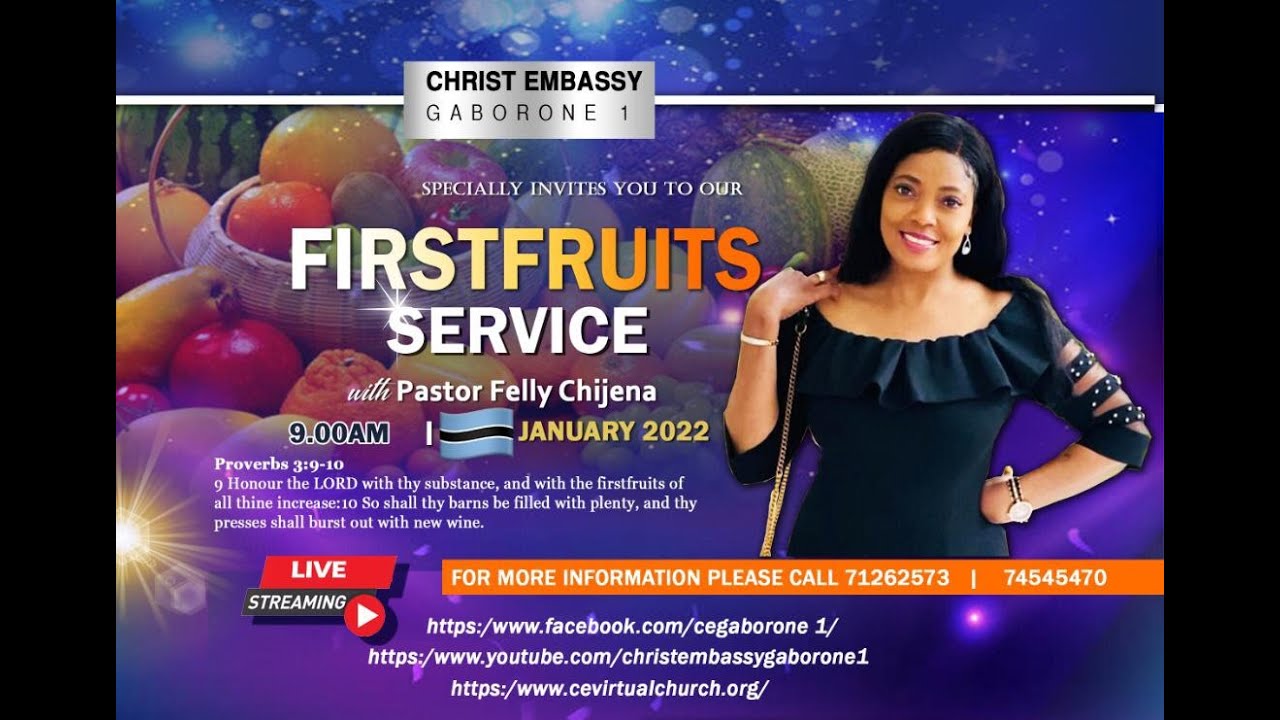 06.02.2022 CHRIST EMBASSY GABORONE 1 FIRST-FRUIT SERVICE WITH PASTOR ...
