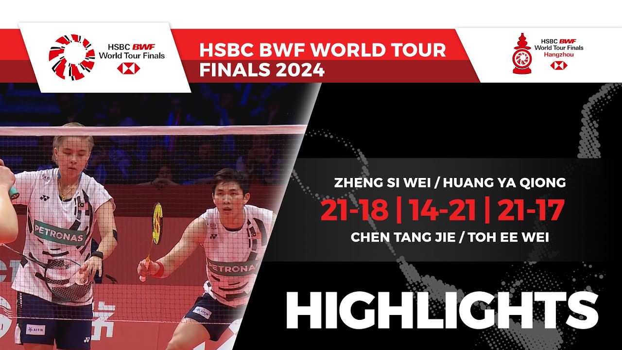 Zheng Si Wei/Huang Ya Qiong 2-1 Chen Tang Jie/Toh Ee Wei | Final | XD ...