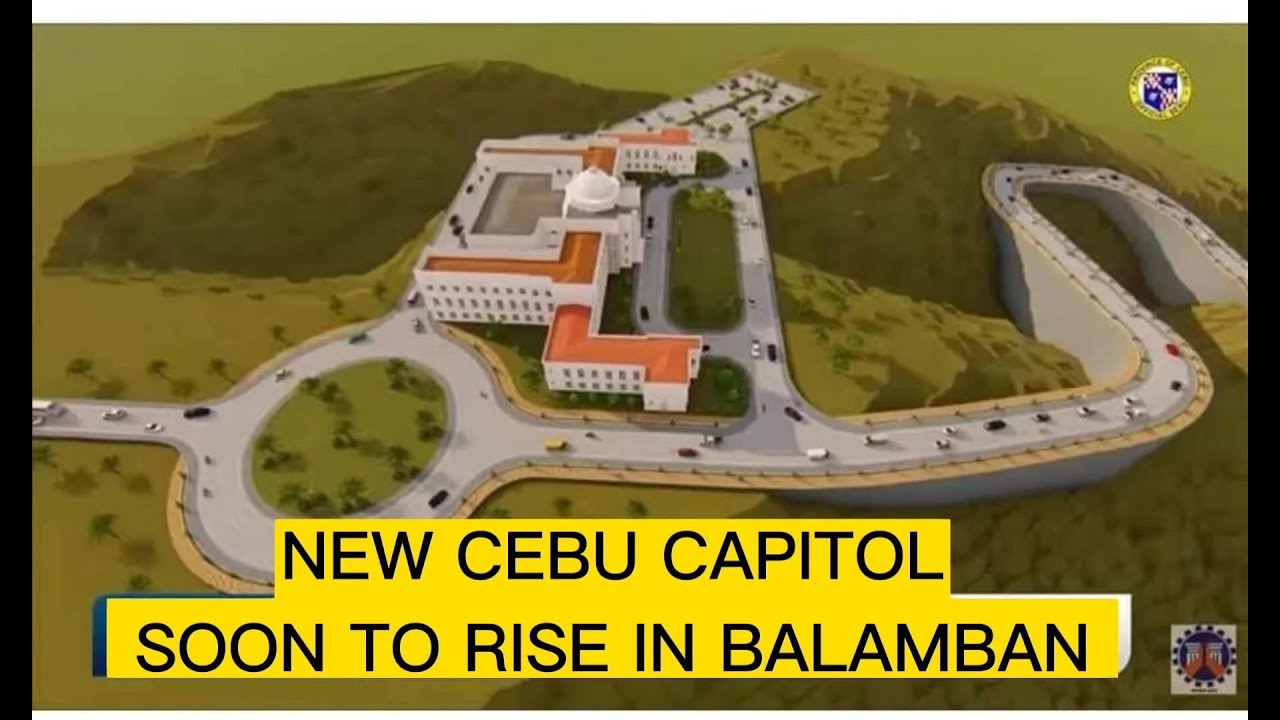 THE NEW CEBU CAPITOL RISES SOON IN BALAMBAN - YouTube