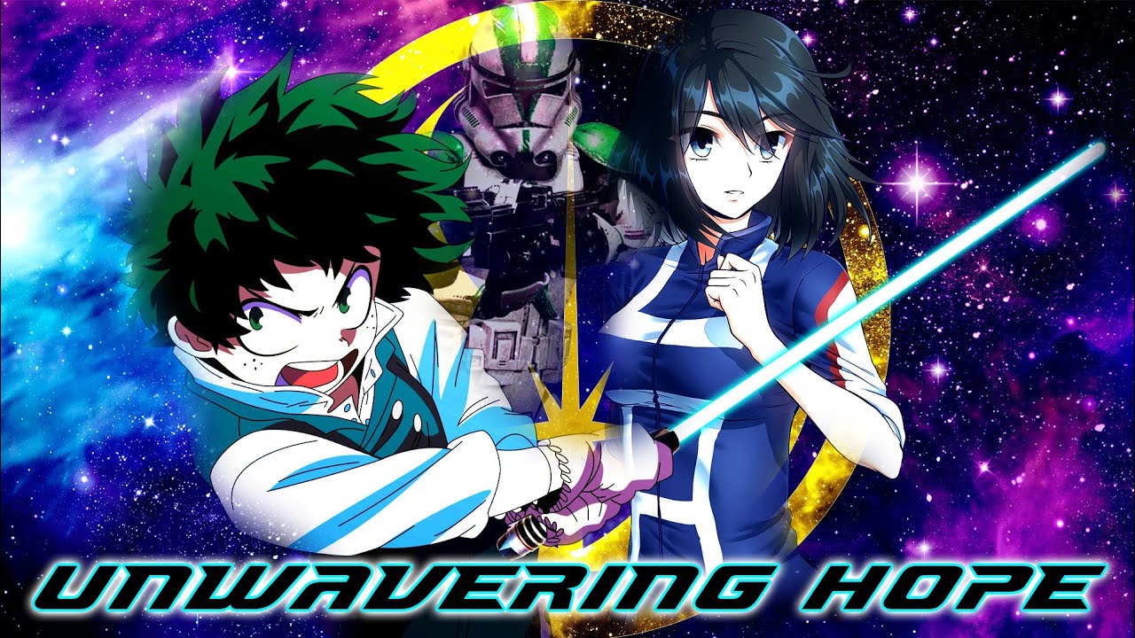 Unwavering Hope | MHA x Star Wars | 5K Special One-Shot | IzuYui - YouTube