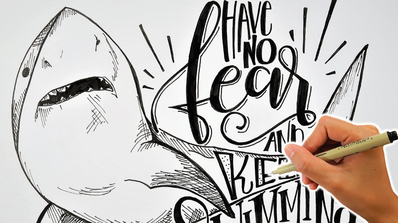 Shark Drawing | Being Fearless | Hand Lettering with Shark Doodle - YouTube