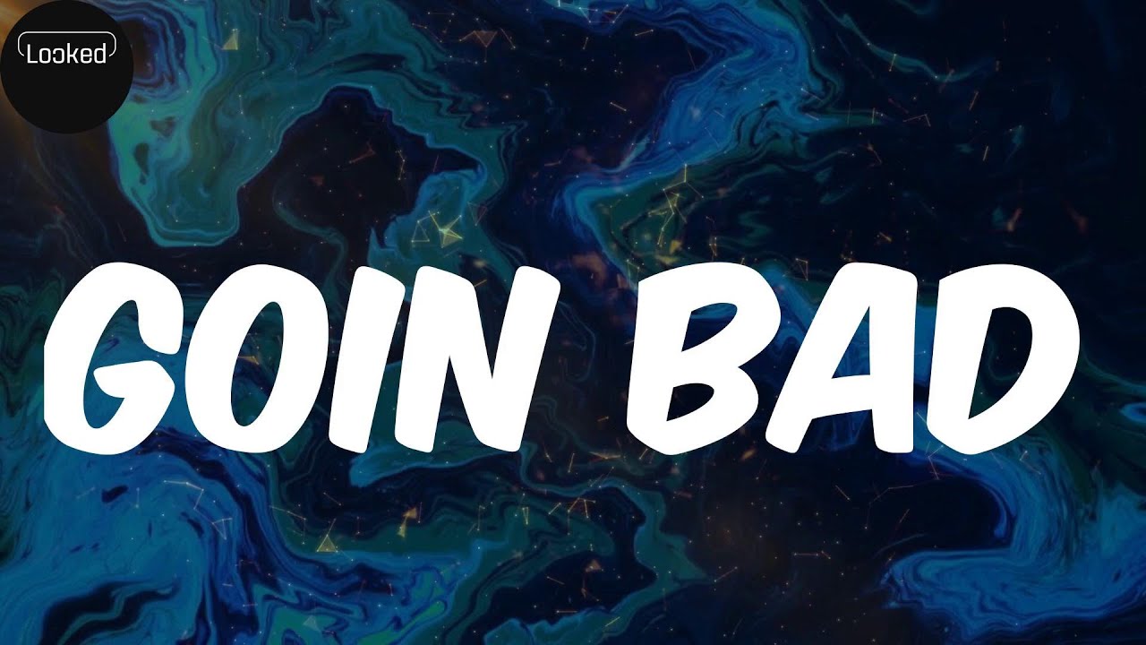 Goin Bad (lyrics) - Tink - YouTube