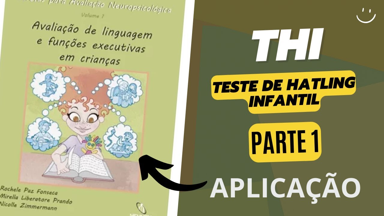 TESTE DE HAYLING INFANTIL - PARTE 1 - YouTube