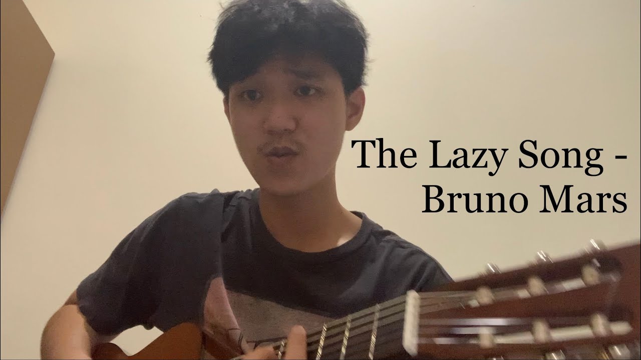 The Lazy Song - Bruno Mars (cover) - YouTube