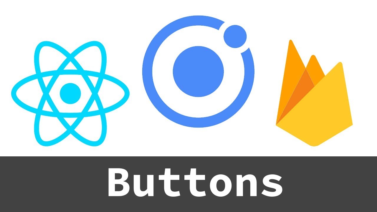Ionic + React + Firebase #10: Buttons - YouTube