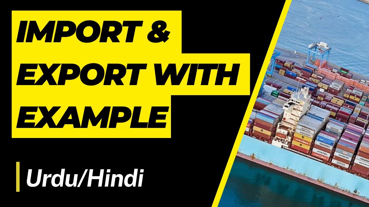 What are Import and Export?[with Examples] - YouTube