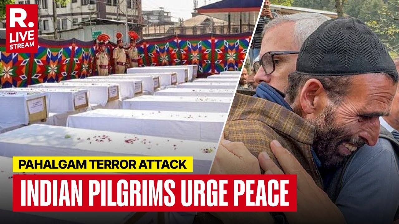 Pahalgam Terror Attack LIVE: Indian Pilgrims Urge Peace As Bilateral ...