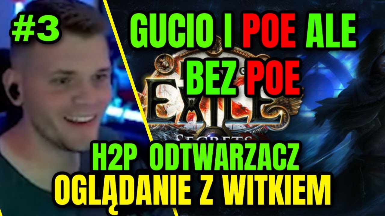 GUCIO I POE ALE BEZ POE #3 | Path of Exile | OGLĄDANIE Z GUCIEM #h2p ...