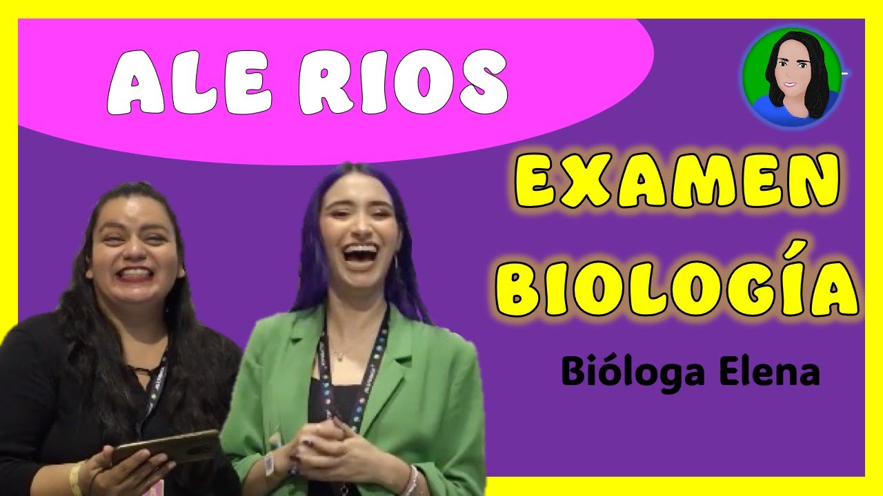 Examen de Biología a Ale Ríos @soyalerios - YouTube