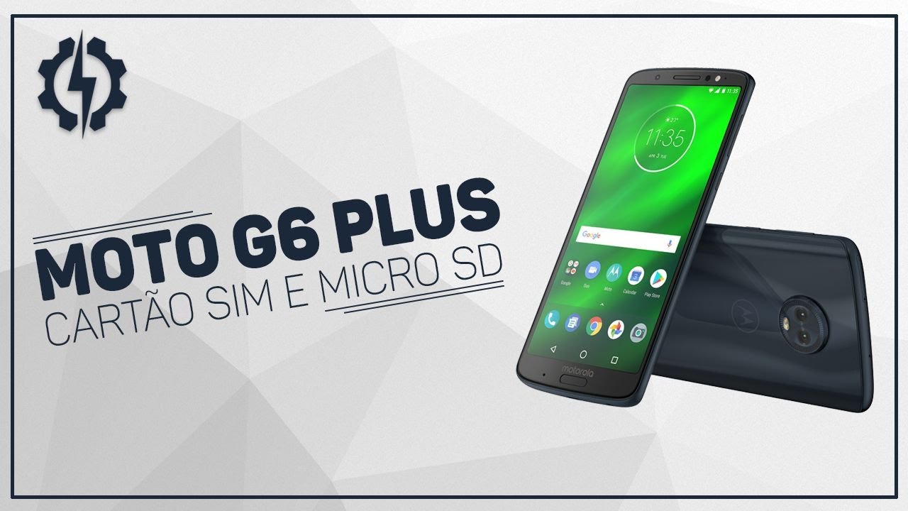 MOTO G6 PLUS - COMO COLOCAR OS CARTÕES SIM E MICRO SD - YouTube