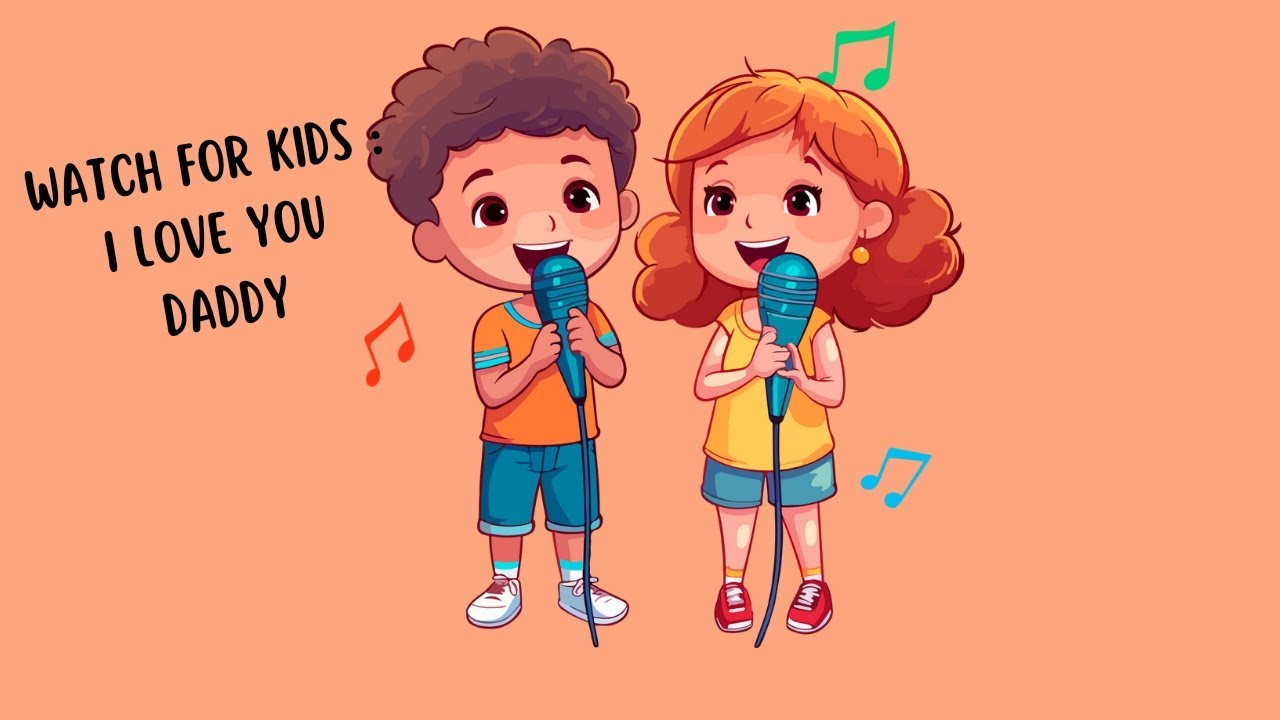 I Love You Daddy | KIDS Song - YouTube