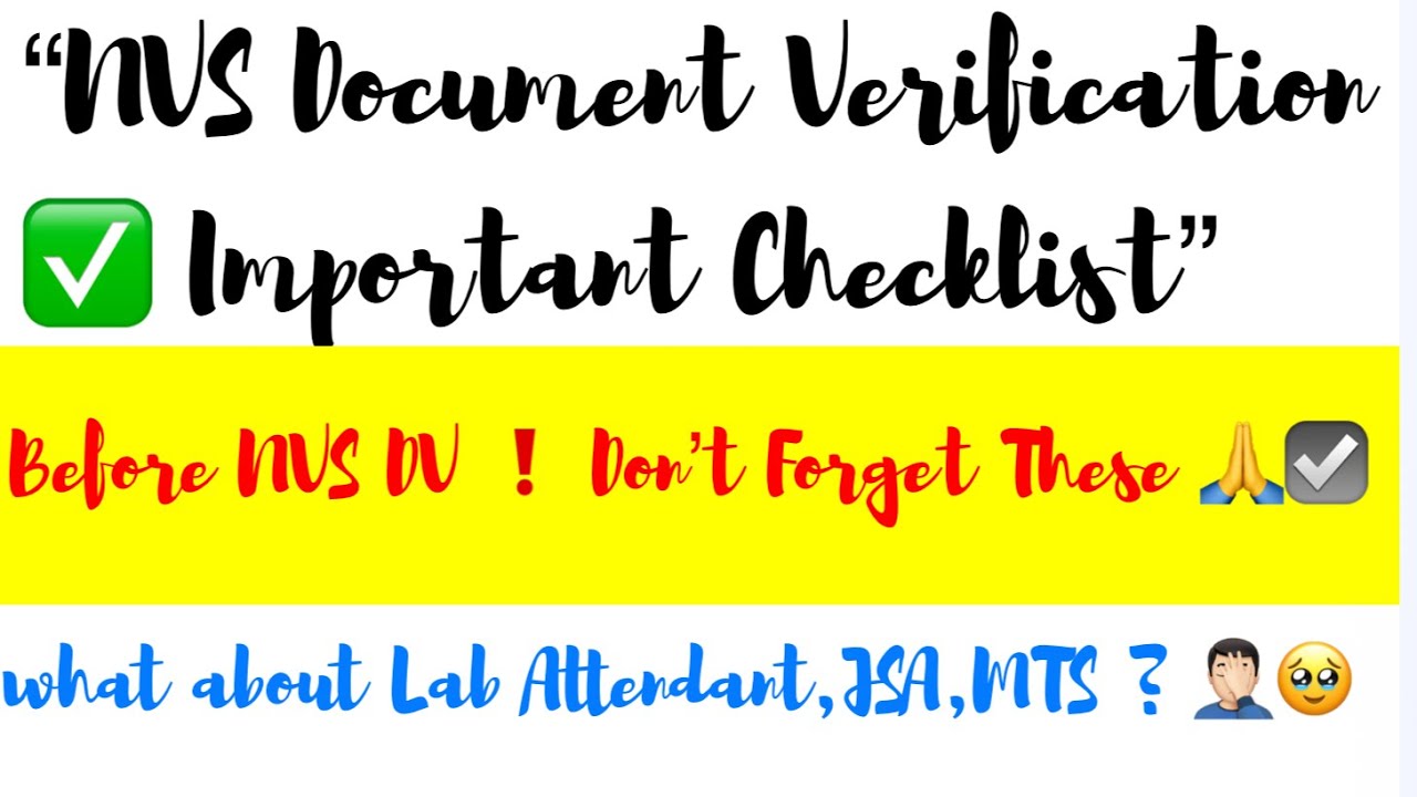 NVS DV Process 2025 Lab attendant JSA MTS result ?? Guidelines for ...