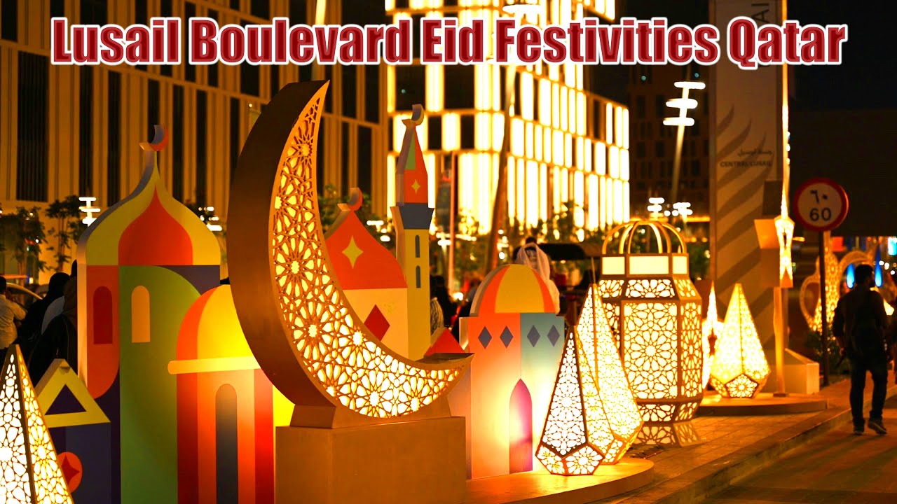 Eid Celebrations Lusail Boulevard Qatar 2023 | Light Show Fireworks ...