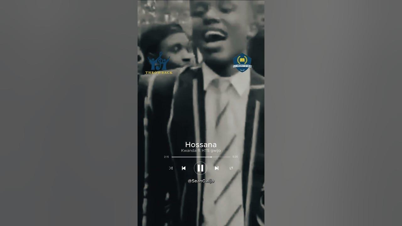 HOSSANA GWIJO BY HTS FT KWANDA #gwijosongs - YouTube