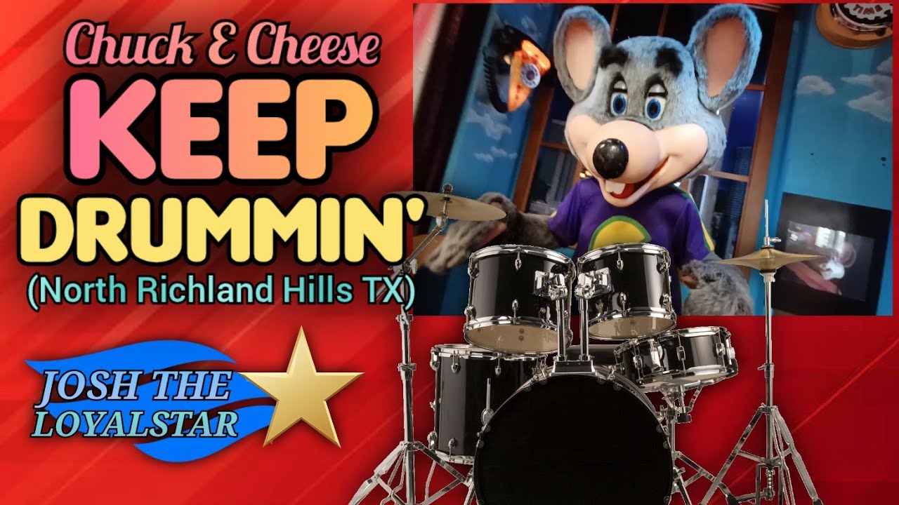 Chuck E Cheese Keep Drummin North Richland Hills Tx Josh The