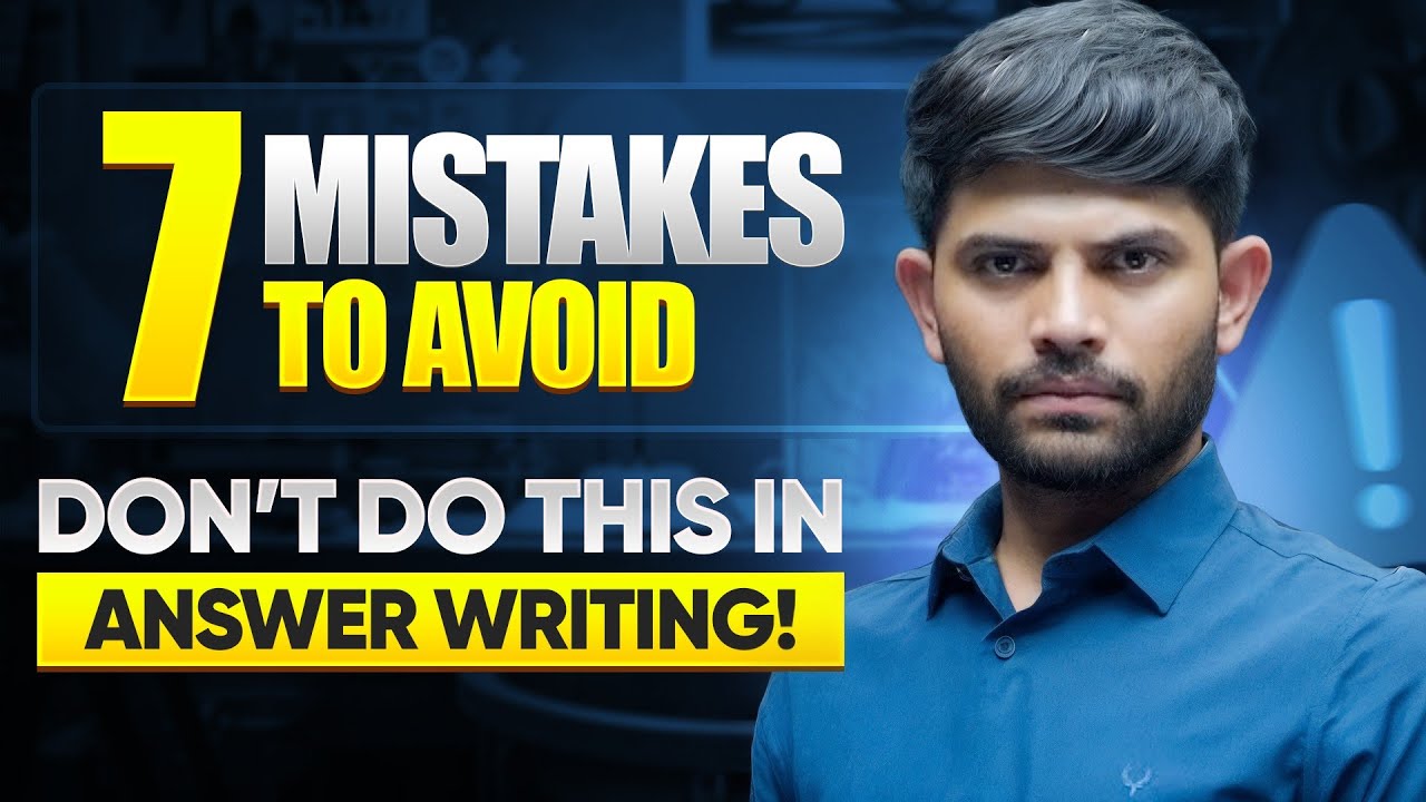 Avoid These 7 Mistakes While Writing Answer in Exam 2025-26 | The Art ...