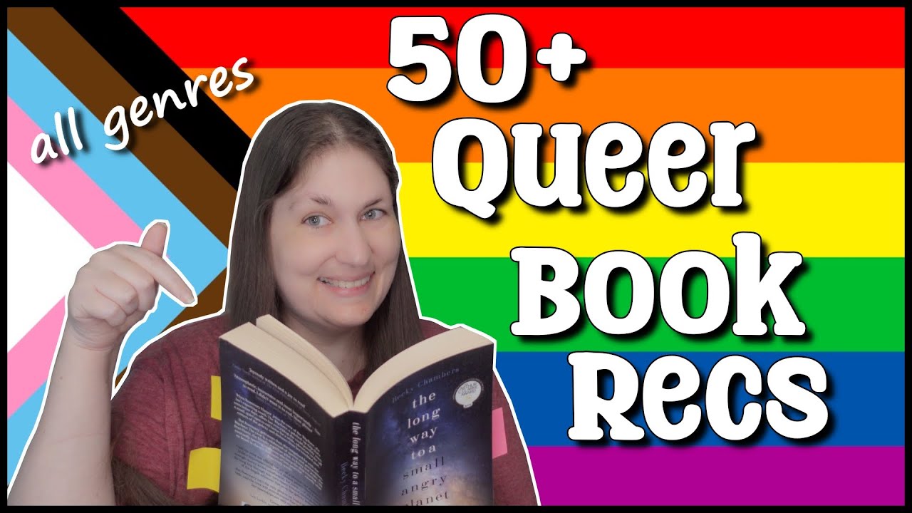 50+ Queer Book Recommendations | 2025 - YouTube