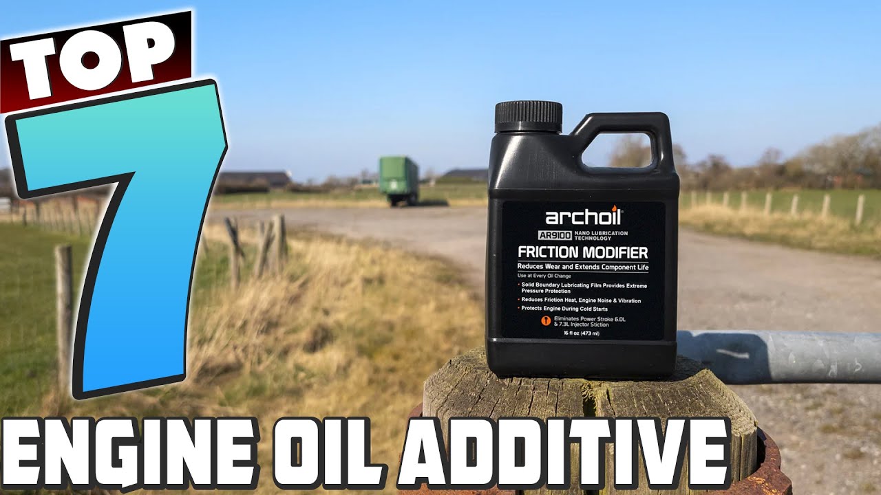 7 Best Engine Oil Additives for Superior Performance - YouTube
