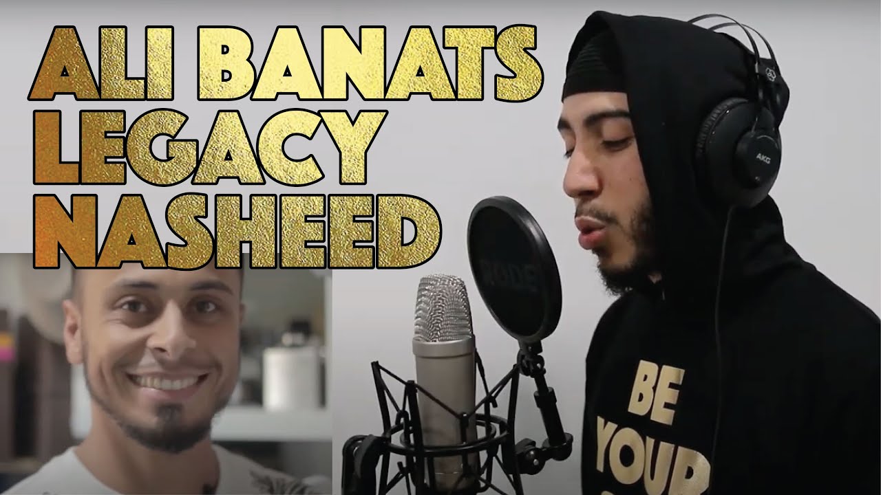 NASHEED DEDICATED TO THE LEGACY OF ALI BANAT - STANDING BY MY SIDE - FT ...