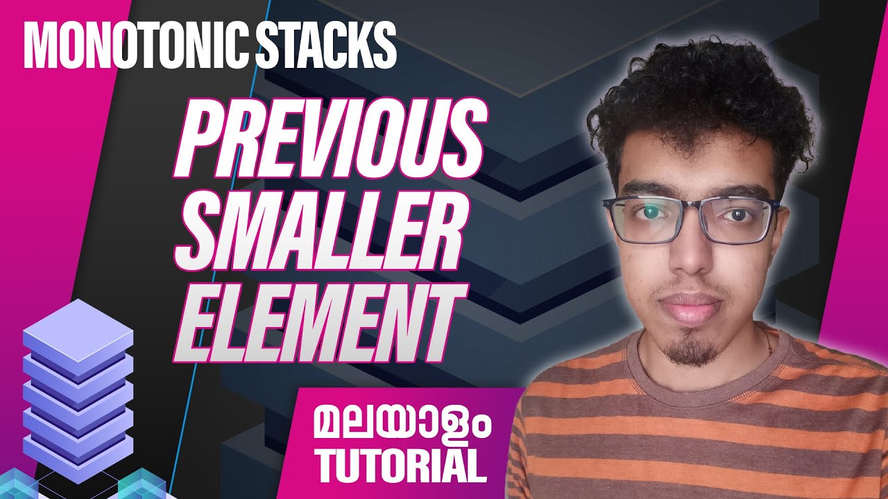 4.Previous Smaller Element (മലയാളം ) |Monotonic Stacks |Algosail Malayalam - YouTube