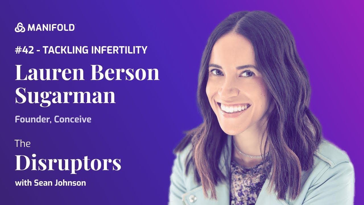 Tackling Infertility, with Lauren Berson Sugarman - YouTube