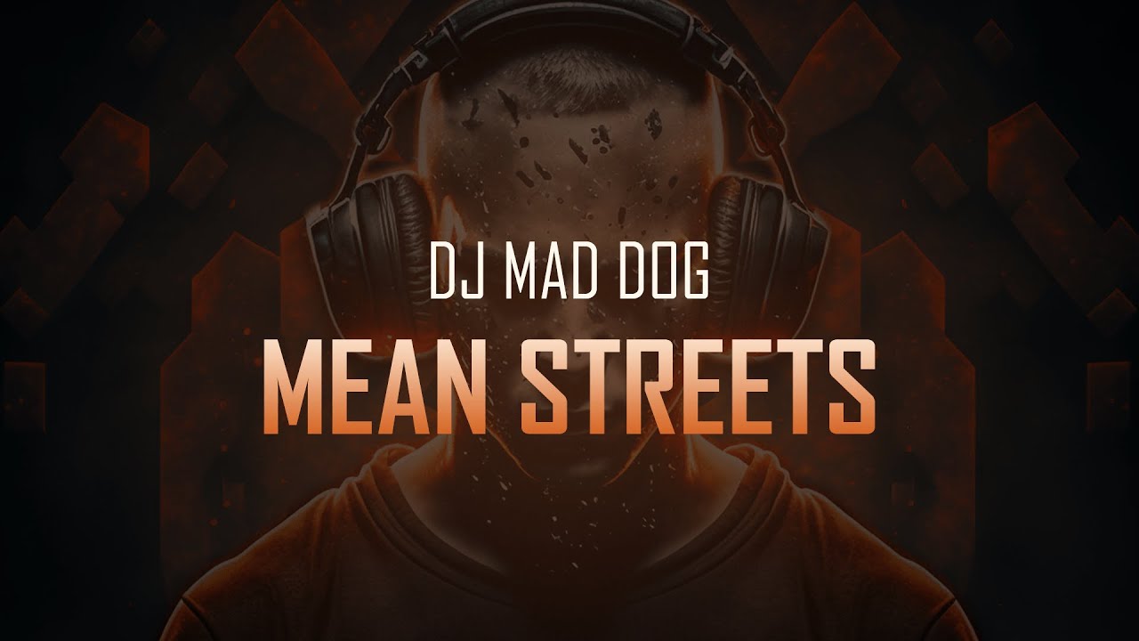 DJ Mad Dog - Mean Streets | Hardcore - YouTube