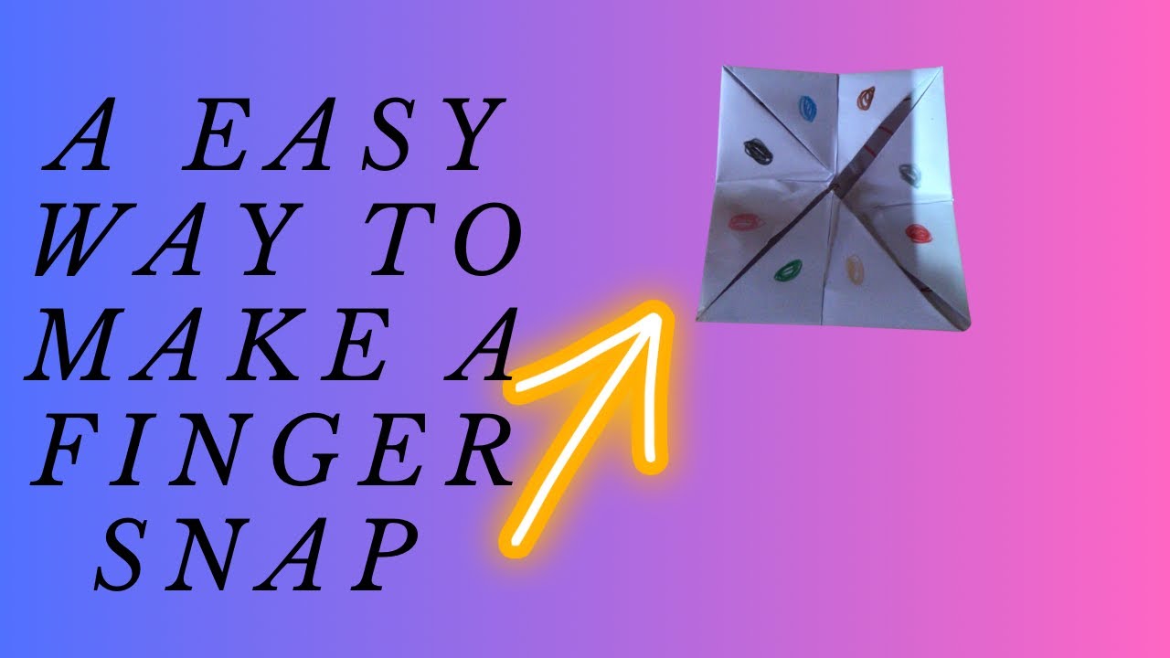 A Simple Way To Make Finger Snapper - YouTube