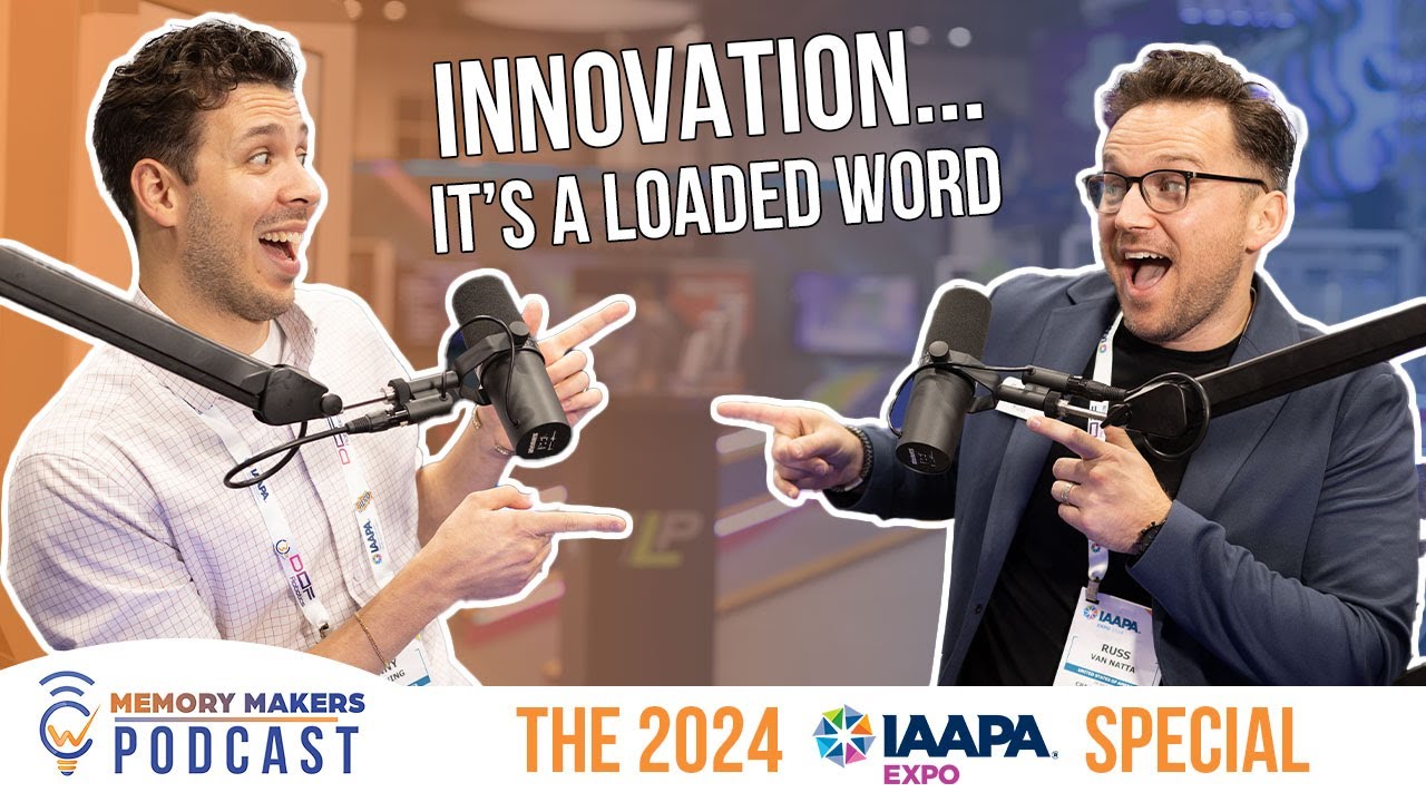 'Innovation' Is A Loaded Word: The 2024 IAAPA Special | Memory Makers Podcast - YouTube