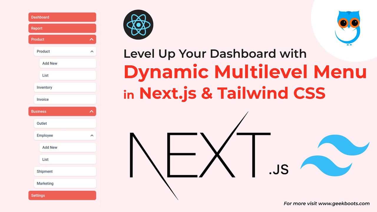 React + Next.js + Tailwind CSS: Building Dynamic Dashboard Menus | Geekboots - YouTube