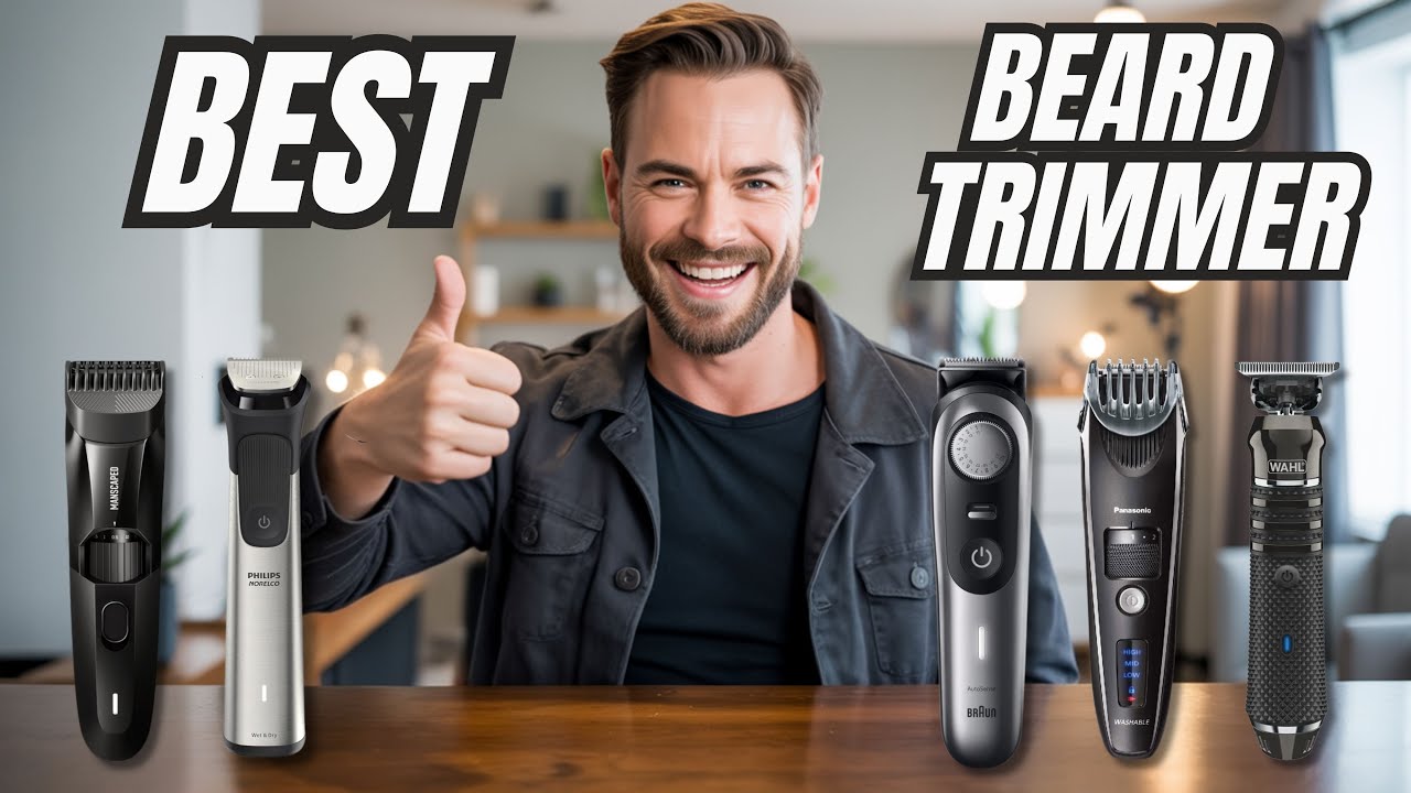 Best Beard Trimmer 2026 [Watch This Before You Make a Choice!] - YouTube