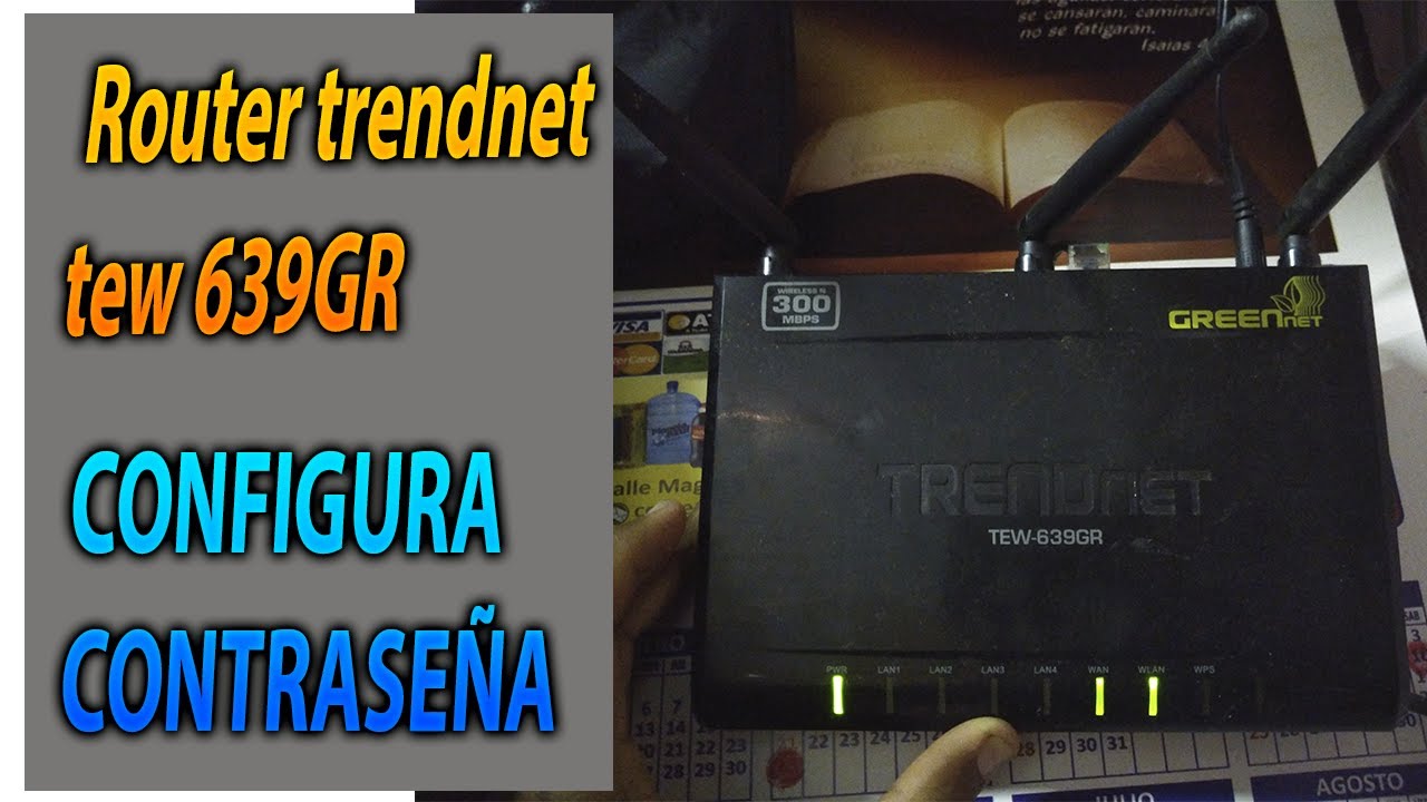 solución, TEW 639GR, configuracion de router trendnet tew 639gr, poner ...
