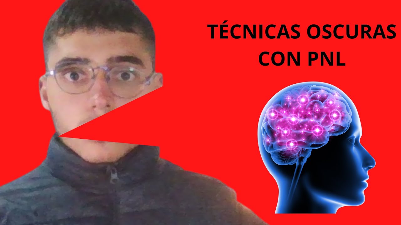 Qué es PNL y para que SIRVE -PSICOLOGIA OSCURA (PARTE 2) - YouTube