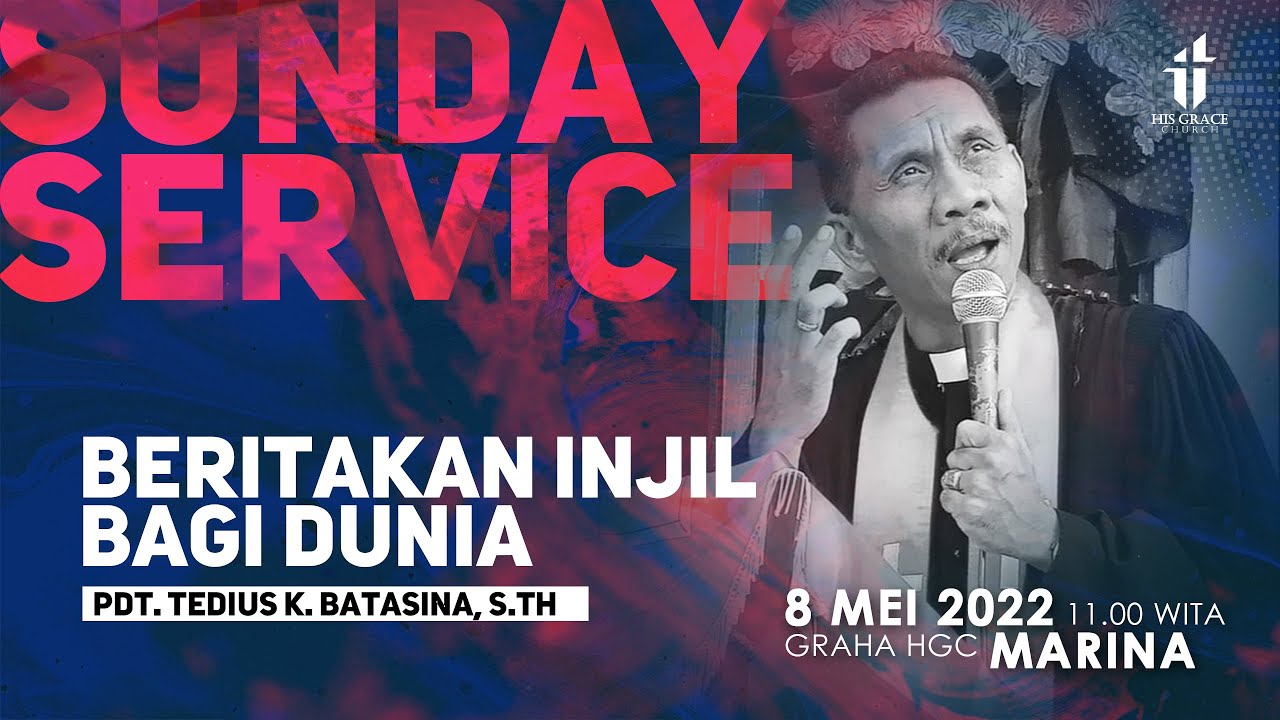 IBADAH RAYA 2 | INJIL BAGI DUNIA | Pdt. TEDIUS K. BATASINA, S.Th. - YouTube