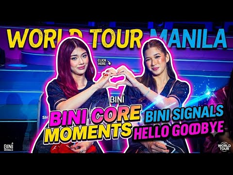 BINI 🌸 - The Most UNFORGETTABLE BINI Hi-Bye Moments You Need To See! Signals 📡 World Tour Manila