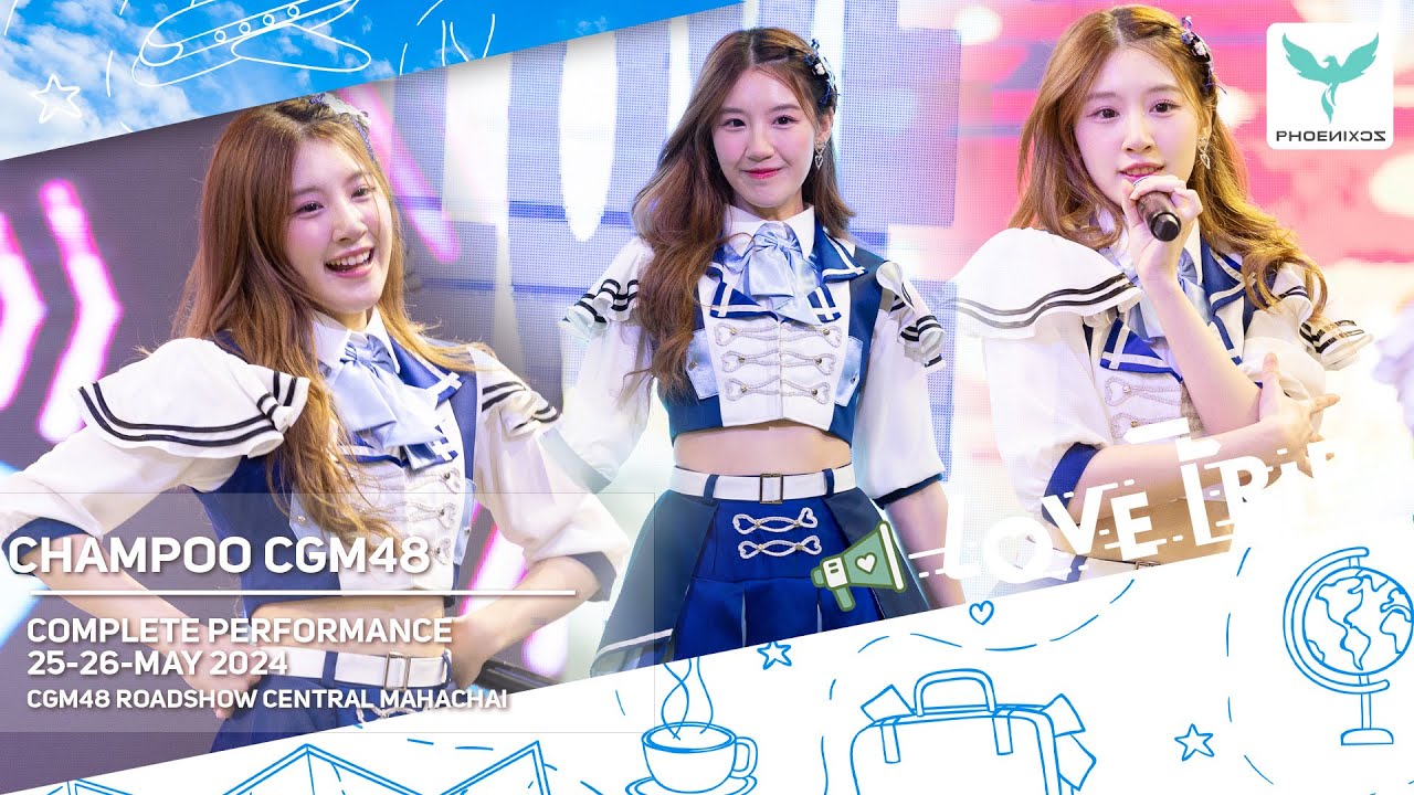 [Champoo CGM48] Fancam - Complete Performance - 25-26 MAY 2024 CGM48 ...