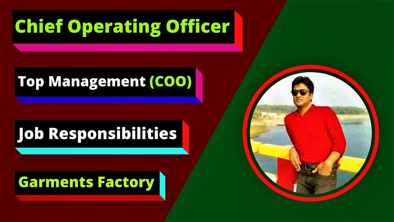 Top Management ।। Chief Operating Officer Roles and Responsibilities ...