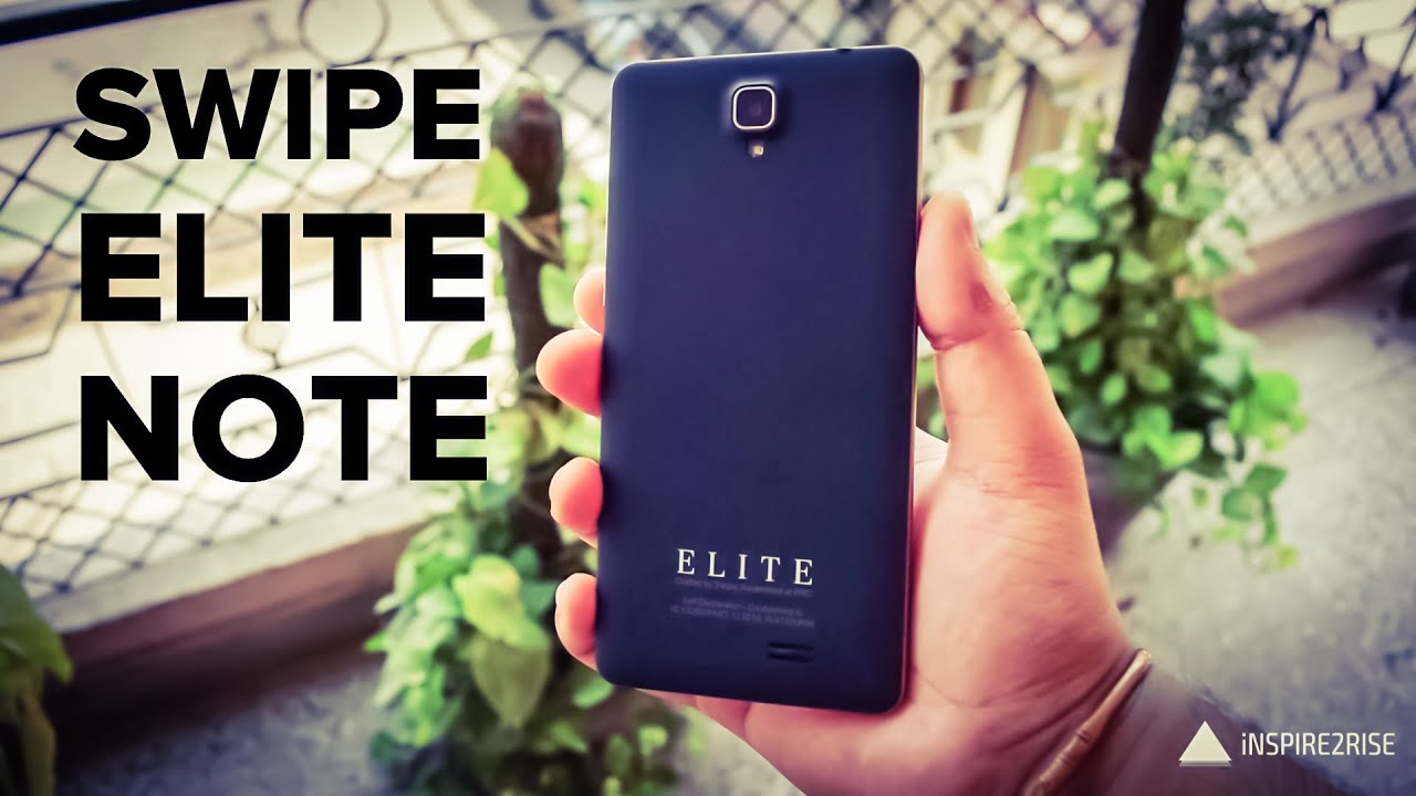 Swipe Elite Note unboxing and review [COMPLETE] - YouTube
