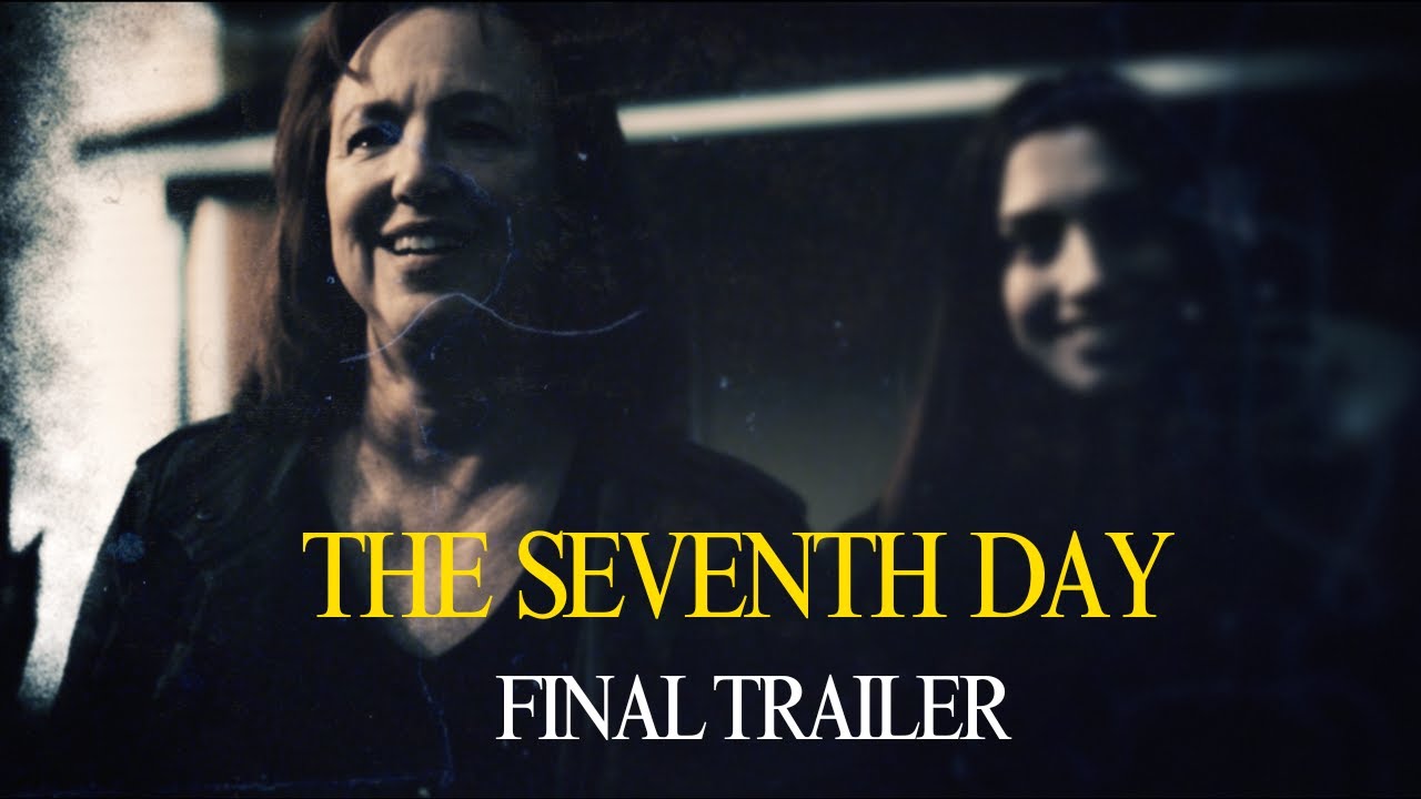 The Seventh Day | Final Trailer | 4k - YouTube