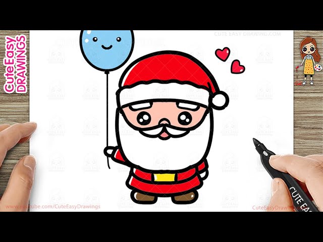 How to Draw a Cute Santa Claus - Simple and Easy Step-by-Step for Kids ...