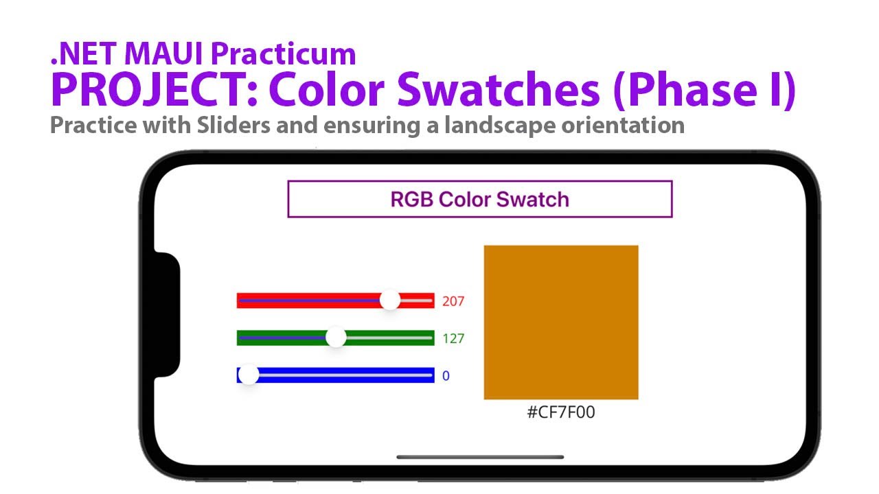 .NET MAUI 01P - PROJECT: RGB Color Swatch (Phase I) - YouTube