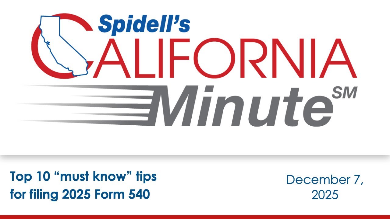 Podcast: Top 10 “must know” tips for filing 2025 Form 540 - YouTube