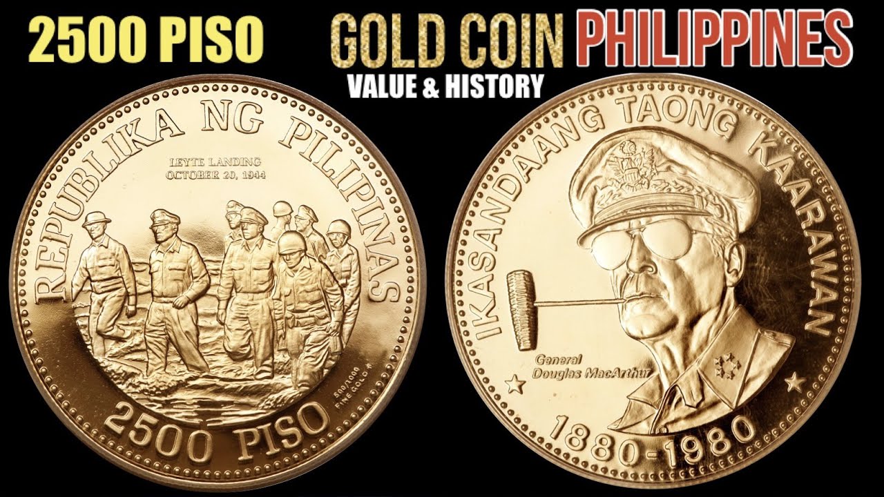 2500 Piso Gold Coin of Philippines - Value and History- General Douglas ...