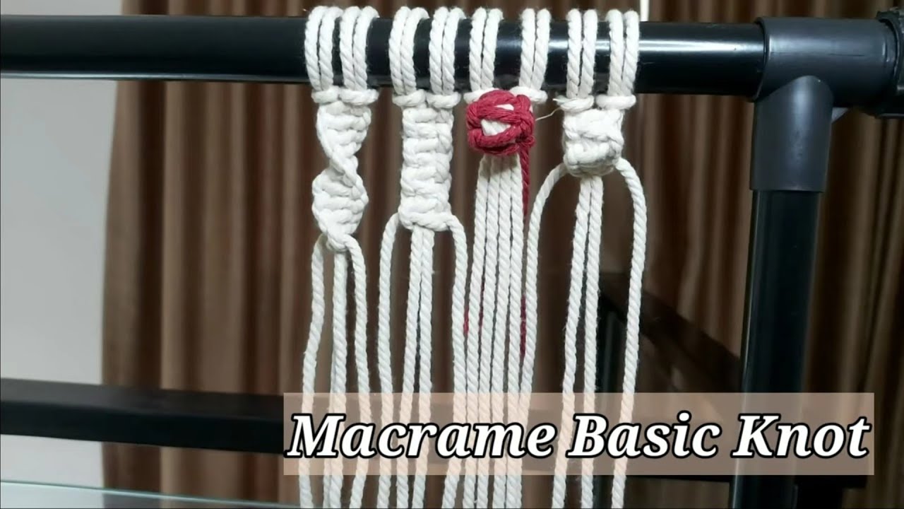 Teknik Dasar Belajar Macrame - YouTube