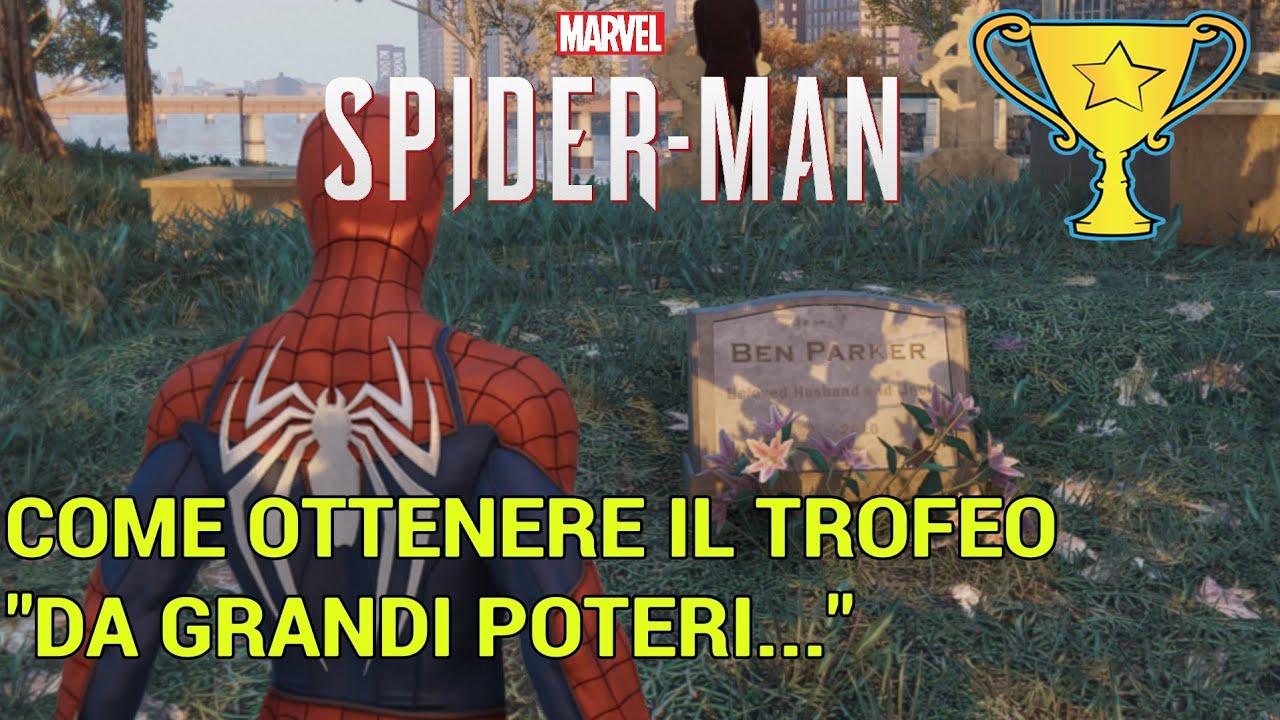 "TOMBA DELLO ZIO BEN" TROFEO - SPIDER-MAN (PS4) - YouTube