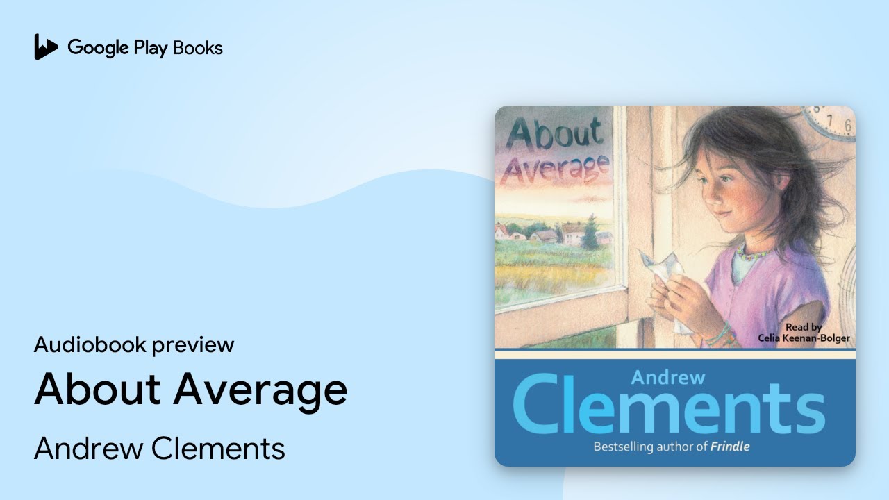 About Average by Andrew Clements · Audiobook preview - YouTube