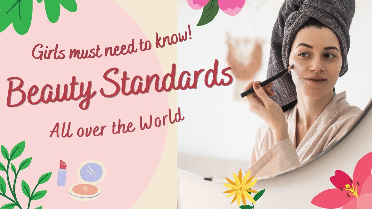 How Beauty Standards Differ Around The World | Female Beauty | #korea # ...